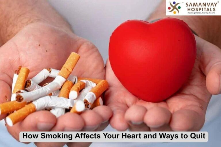 Smoking Harms Your Heart | Ways to Quit It | Samanvay Hospital