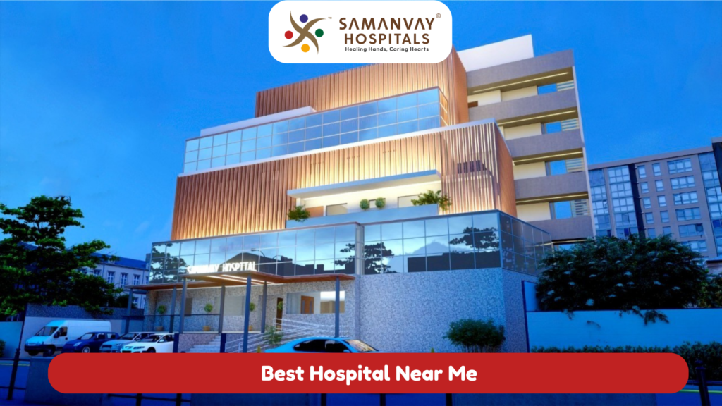 Best Hospital Near Me | Samanvay Hospital Vadodara